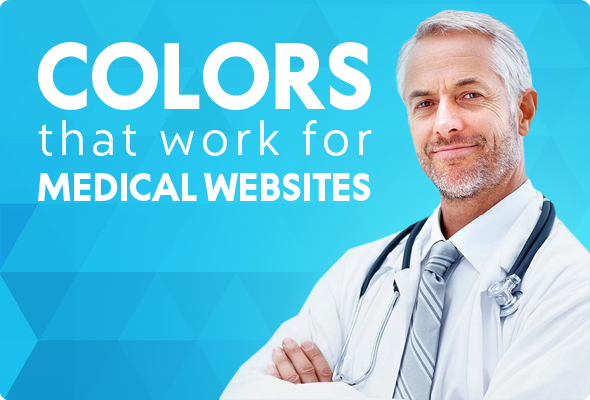Designing Medical Websites: Colors that Work