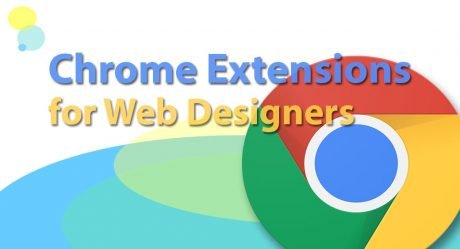 20 Best Utility Chrome Extensions for Web Designers